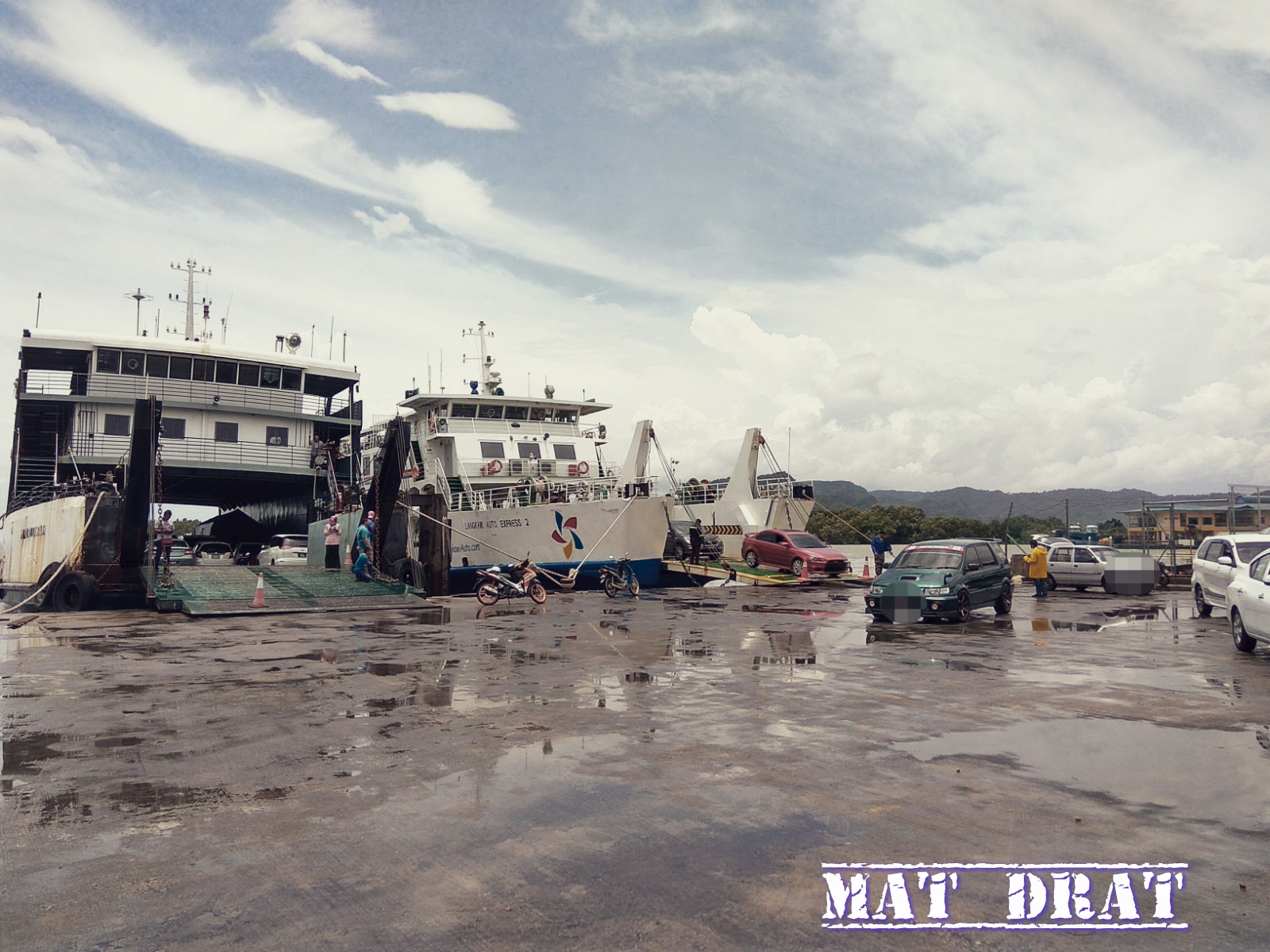 MAT DRAT: FERI RORO LANGKAWI - Pengalaman Bawa Kereta Naik Feri