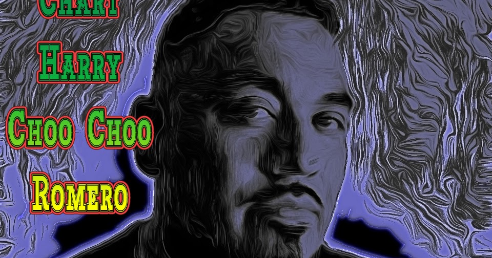 Aunque lo sepa, recuérdamelo: Chart Harry Choo Choo Romero