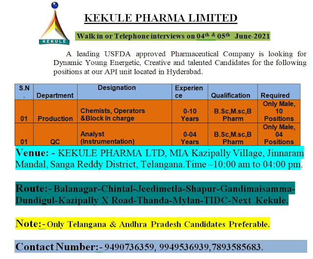 Walk-Ins for Freshers & Experienced in Production / QC on 4th & 5th June’ 2021 @ KEKULE PHARMA ...