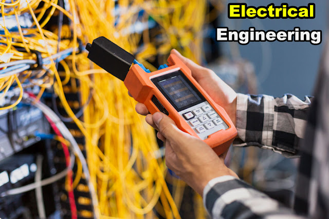 What Is Electrical Engineering? - Sciences Techno