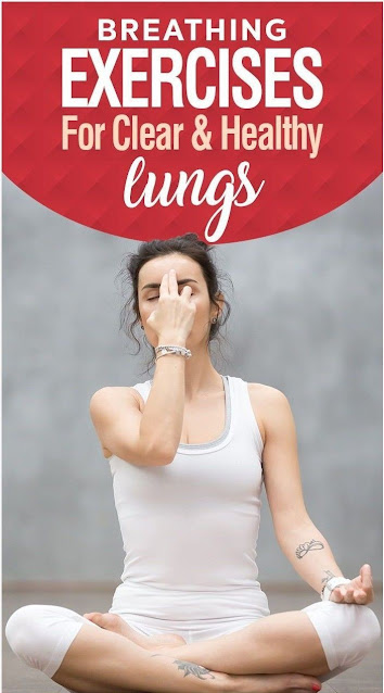 9 Effective Breathing Exercises For Clear And Healthy Lungs - wellness ...