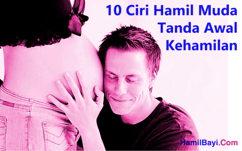 12+2 Ciri Hamil Muda; Tanda Awal Kehamilan