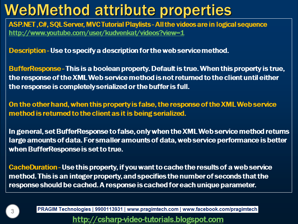 Sql Server Net And C Video Tutorial Part 4 Webmethod Attribute Properties