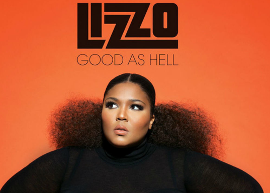 The Lizzo's 'Good as Hell' Song Lyrics ~ English Songs Lyrics