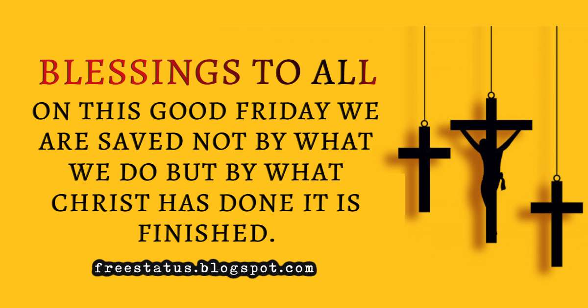 Good Friday Quotes Sayings With Pictures & Images