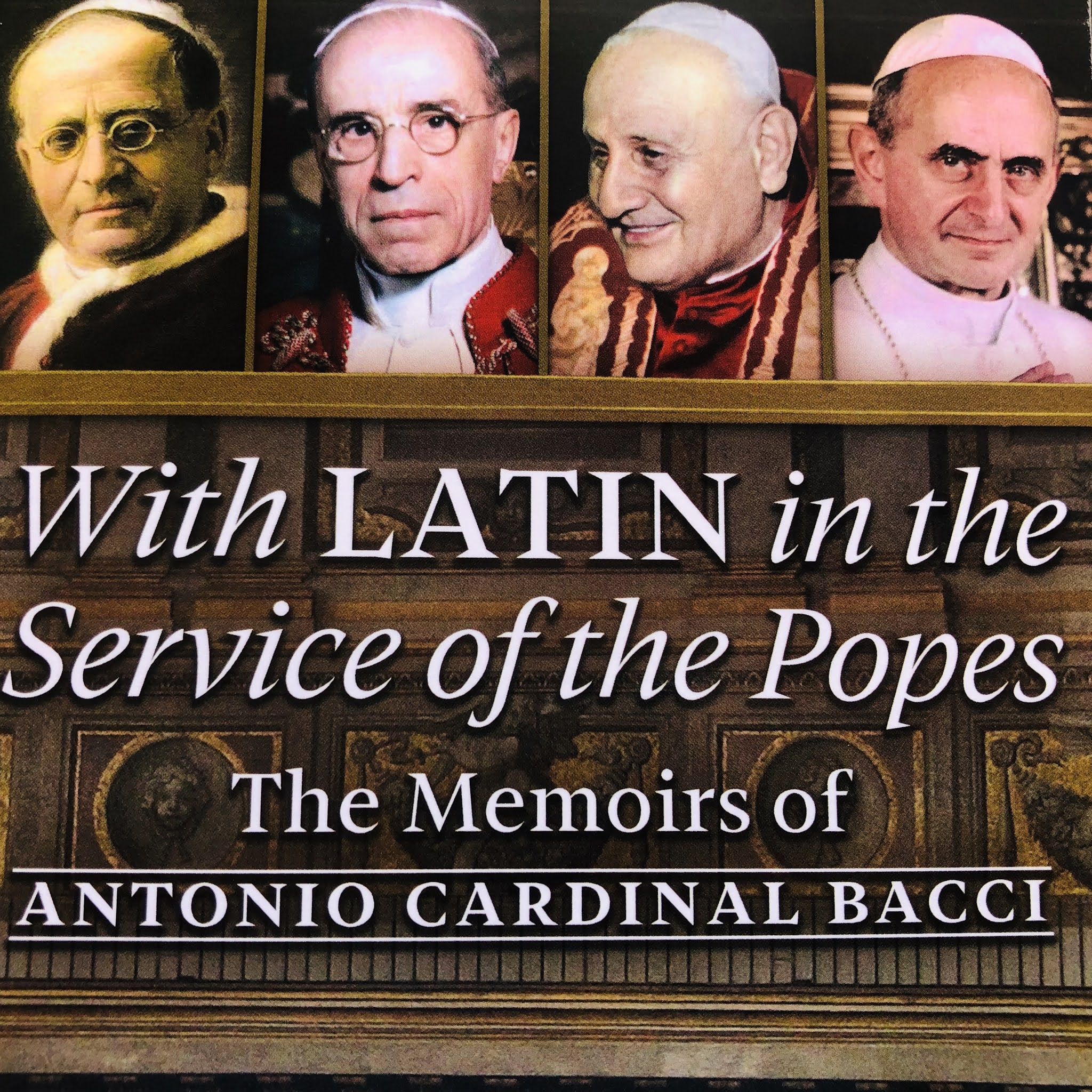 Book Review: "With Latin in the Service of the Popes" The Memoirs of ...