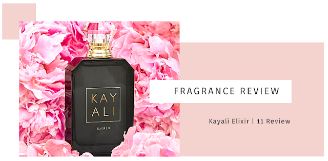 Kayali Elixir | 11 Fragrance Review | Olivia and Beauty