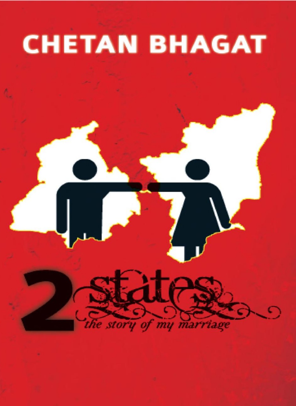 2 States The Story of My Marriage by Chetan Bhagat