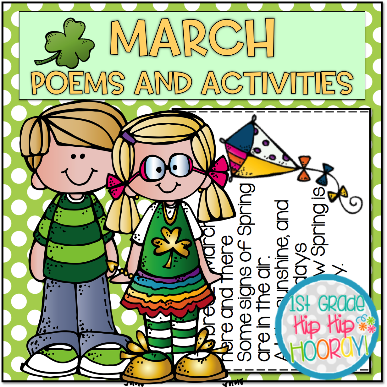 1st Grade Hip Hip Hooray!: March Poetry Resource