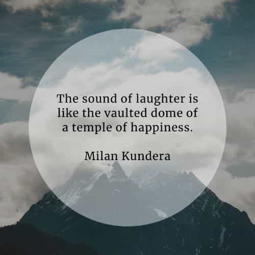 40 Laughter quotes that'll make your worries in life go away