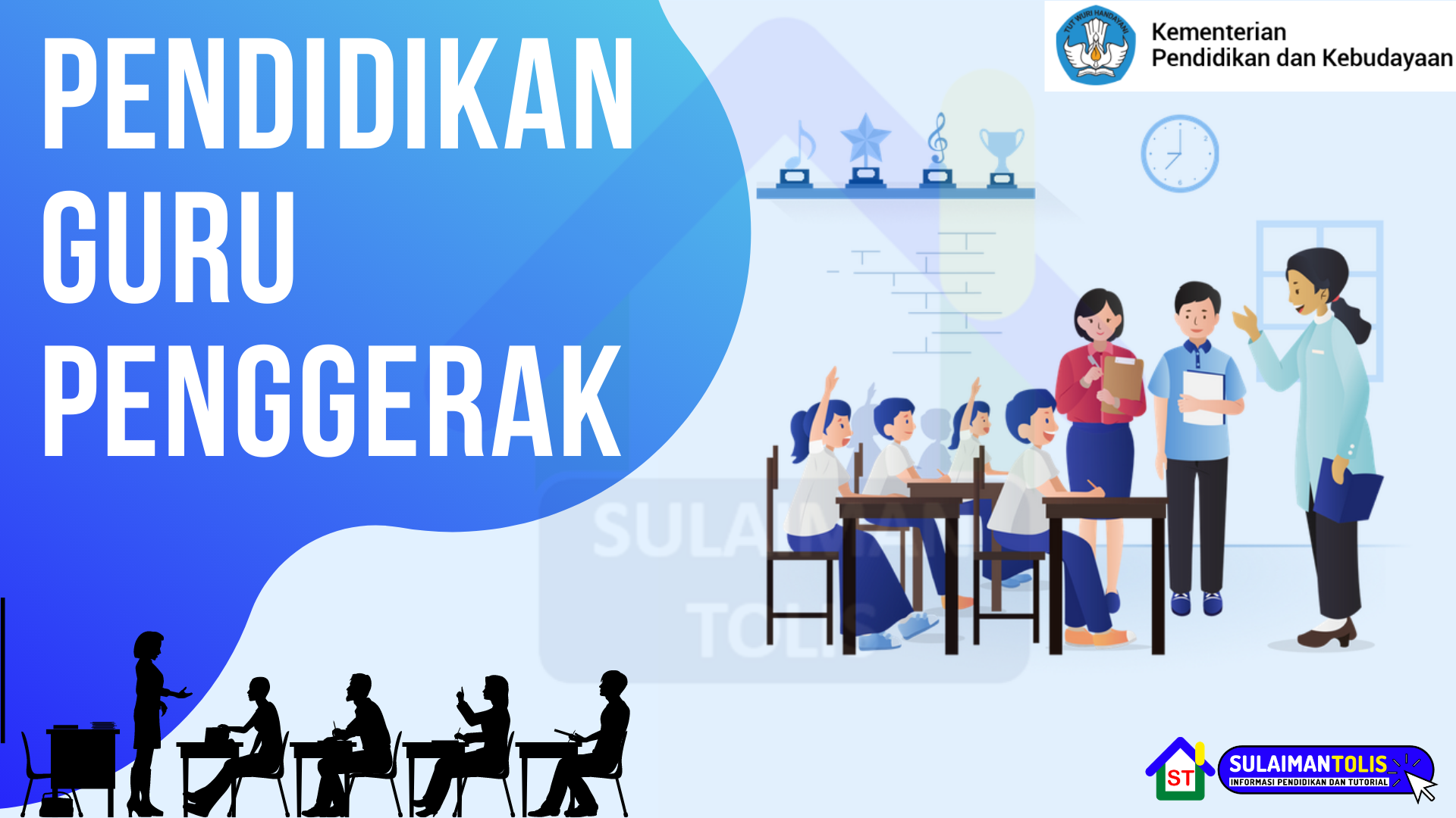 Penjelasan Detail Program Pendidikan Guru Penggerak Tahun 2021 - Emank Tolis