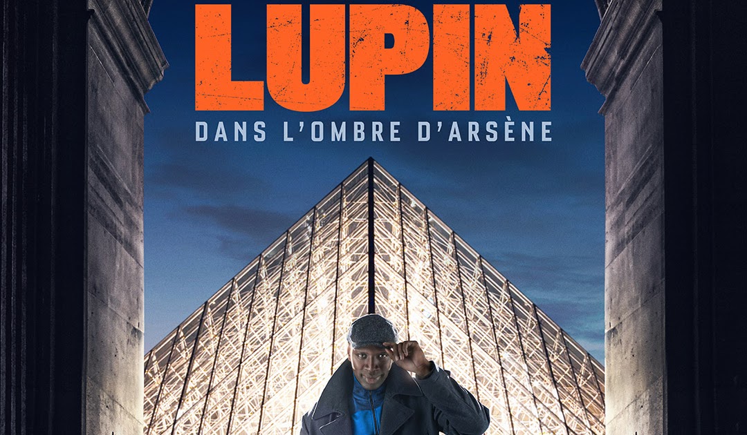 El Programator: Lupin, dans l'ombre d'Arsène (partie 1)