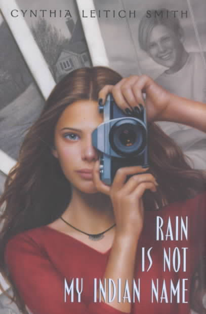 Randomly Reading: Rain Is Not My Indian Name by Cynthia Leitich Smith