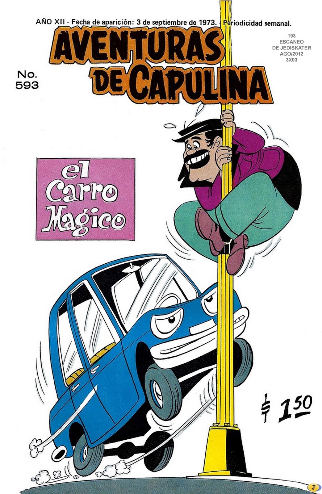 Comics Mexicanos de Jediskater: Aventuras de Capulina No. 593, "El ...