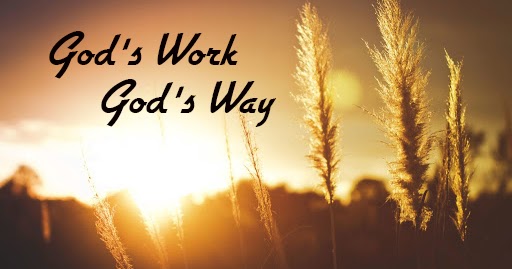 God's Work, God's Way