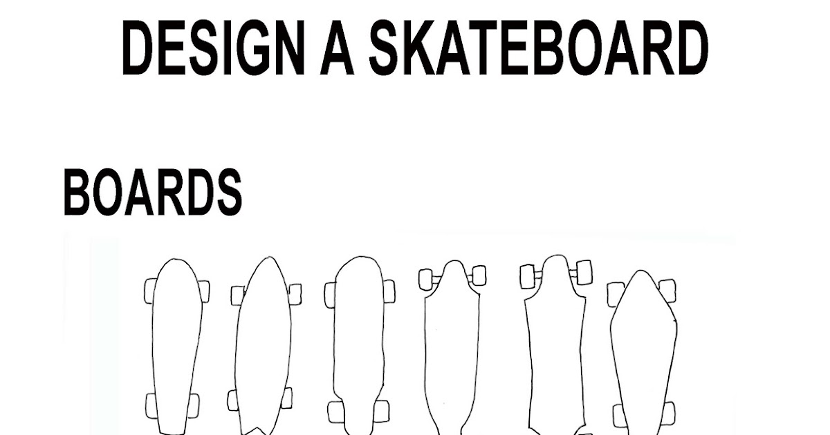 Hey, That's My Art Teacher: Design A Skateboard