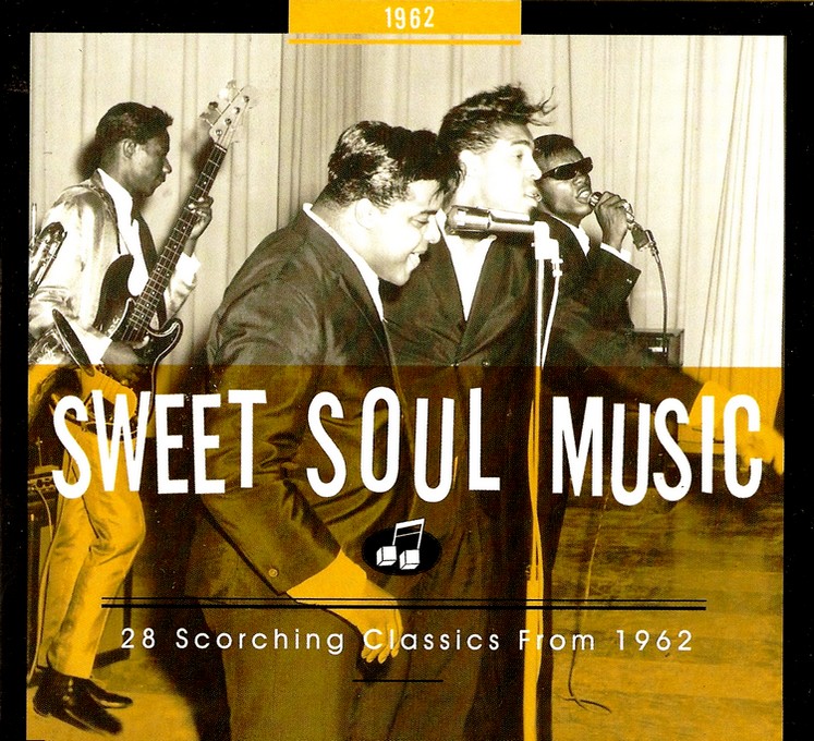 SIXTIES BEAT: Sweet Soul Music - 1962
