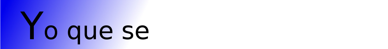 YO QUE SE