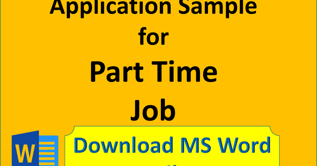 Application sample for Part Time Job