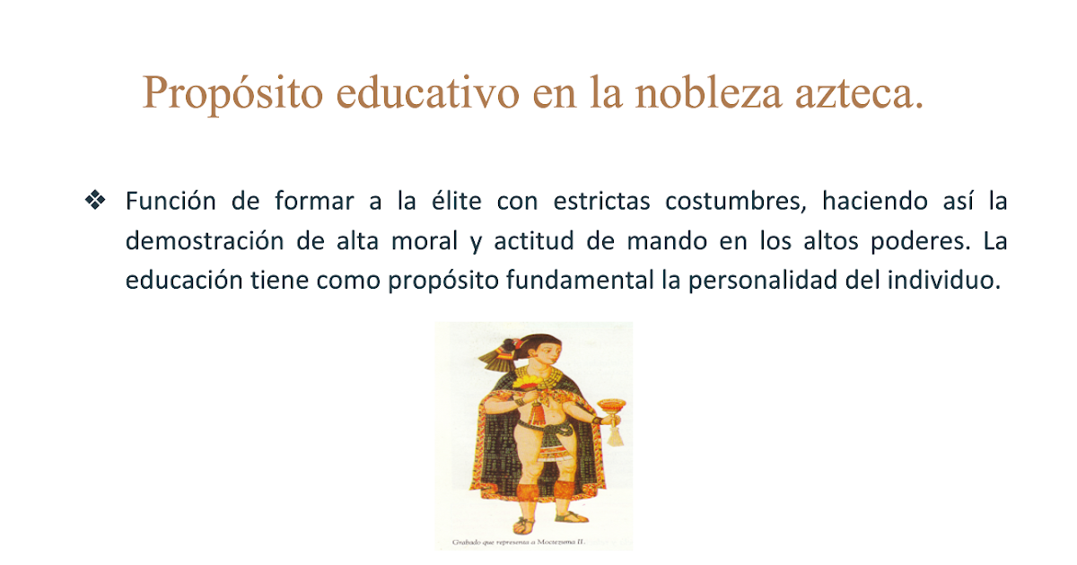 ADA 3- Educación Pública de la nobleza azteca