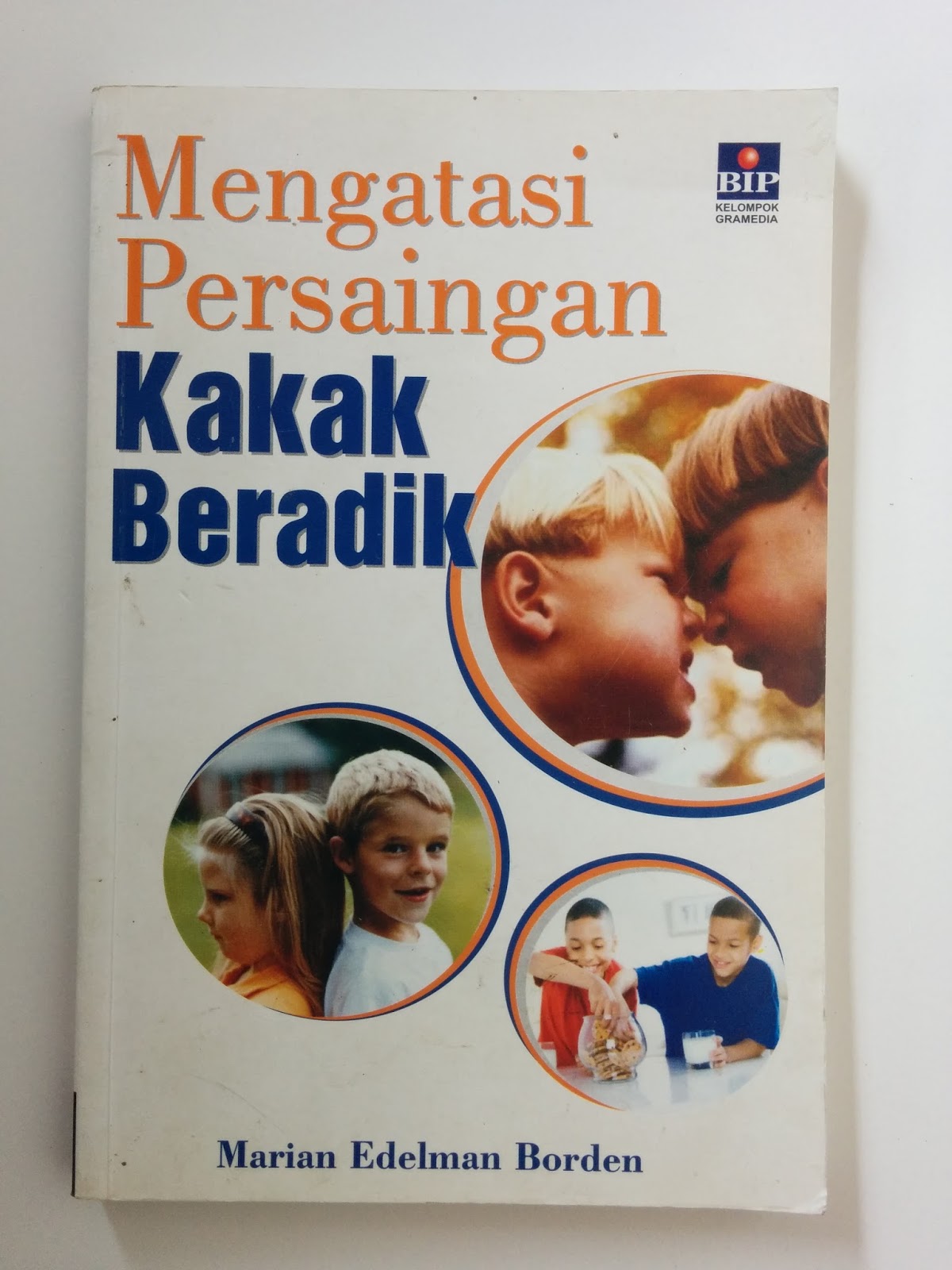 Mengatasi Persaingan Kakak Beradik | Aksiku Toko Buku Bekas Online Mengatasi Persaingan Kakak Beradik | Aksiku Toko Buku Bekas Online