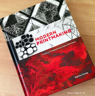 Modern Printmaking - A Book Review - Home Crafts by Ali