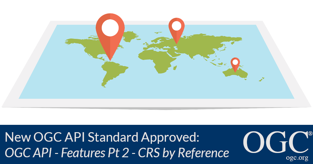 Blog IDEE: Nuevo estándar «OGC API - Features - Part 2: Coordinate ...
