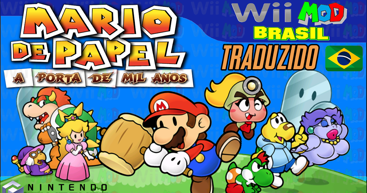 Wii Mod Brasil: Paper Mario Traduzido - PTBR - GameCube