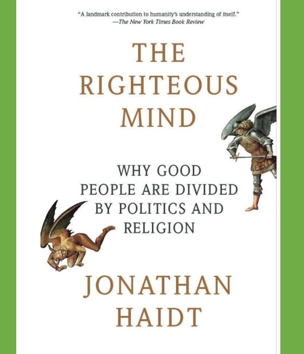 THE RIGHTEOUS MIND by Jonathan Haidt Book Review