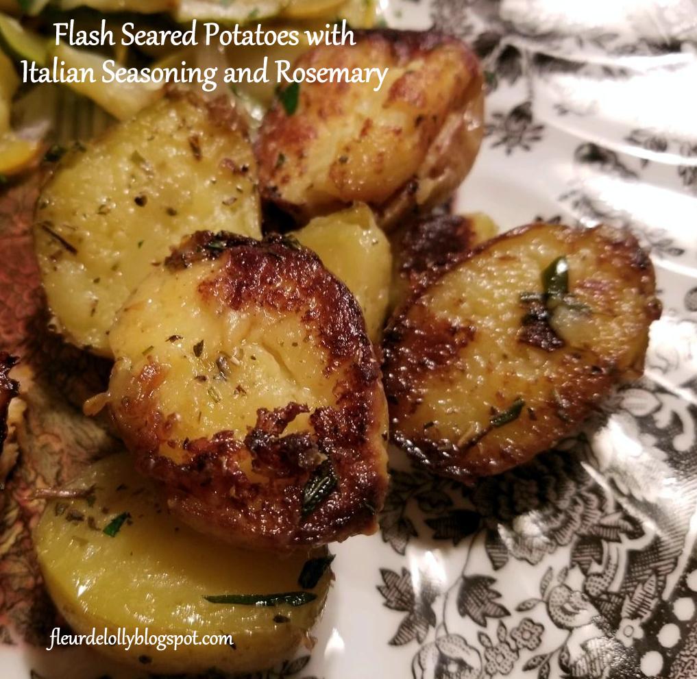 Fleur de Lolly: Flash Seared Potatoes with Rosemary