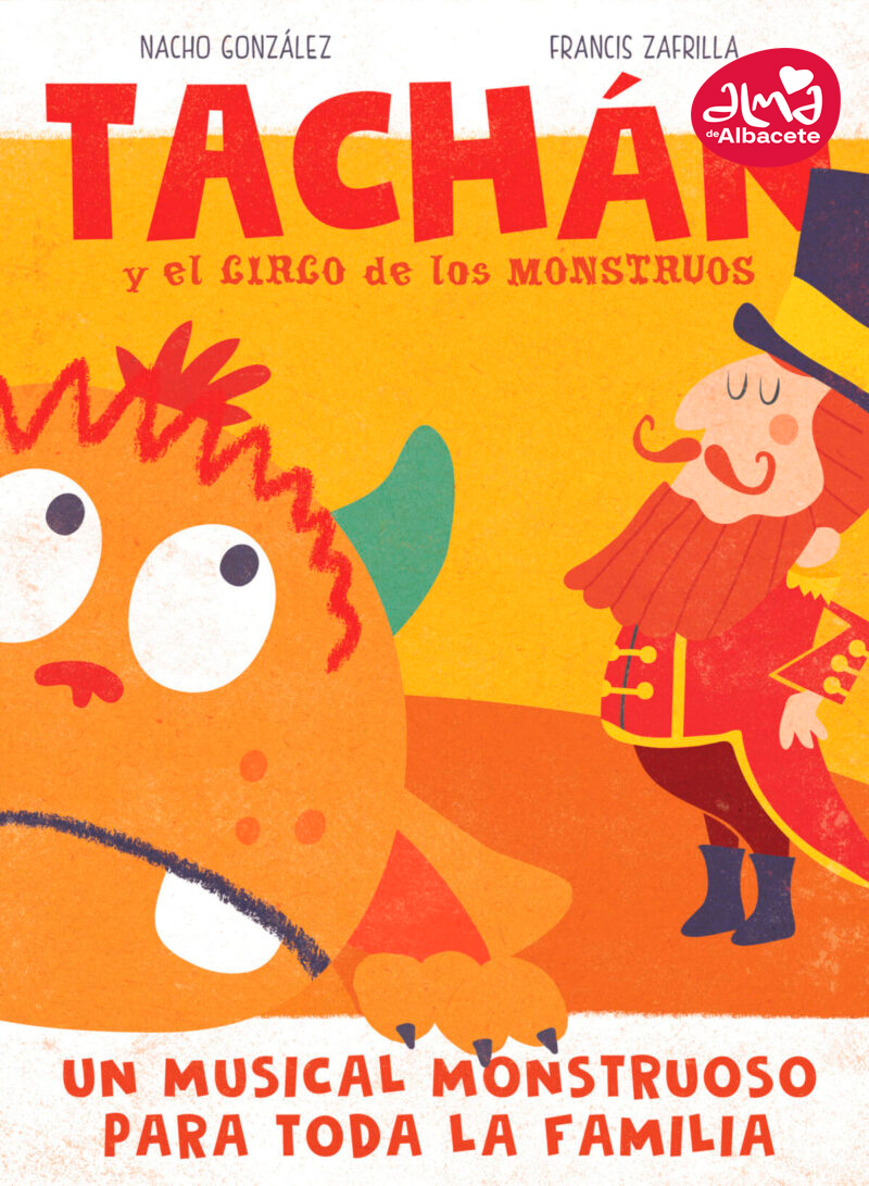 Conciertos en Albacete: Tachán y el Circo de los Monstruos