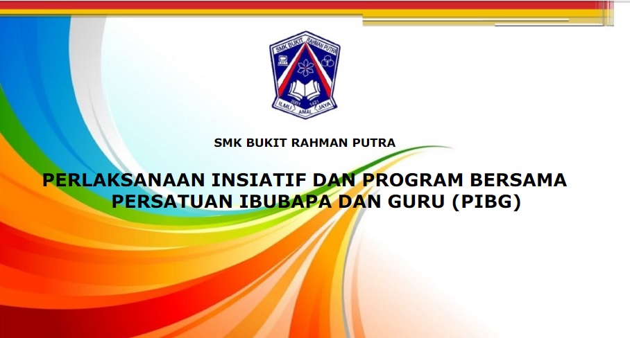 Perlaksanaan Insiatif & Program bersama PIBG di SMK BRP ~ PETRO TEGUH ...