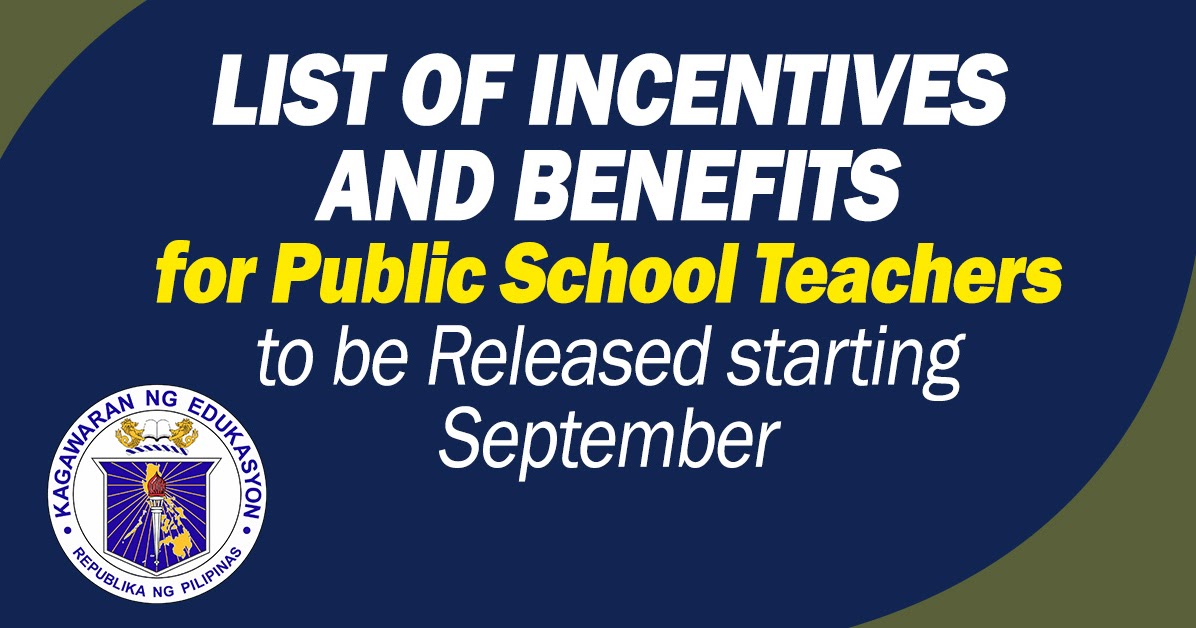 List Of Incentives And Benefits For Public School Teachers DepEd list-of-incentives-and-benefits-for-public-school-teachers-deped