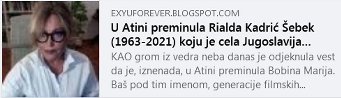 EX YU FOREVER ::: BILA JEDNOM JEDNA ZEMLJA: U Atini preminula Rialda ...