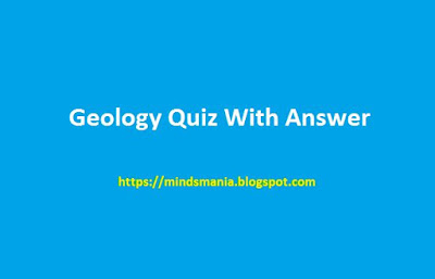 Geology Quiz With Answer