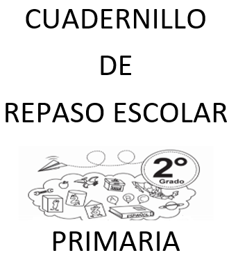 CUADERNILLO DE REPASO ESCOLAR 2º PRIMARIA