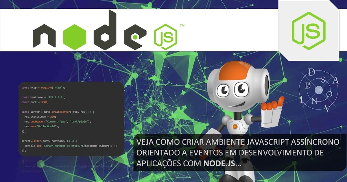 Como Criar Ambiente Javascript AssÍncrono Orientado A Eventos Em Desenvolvimento De AplicaÇÕes