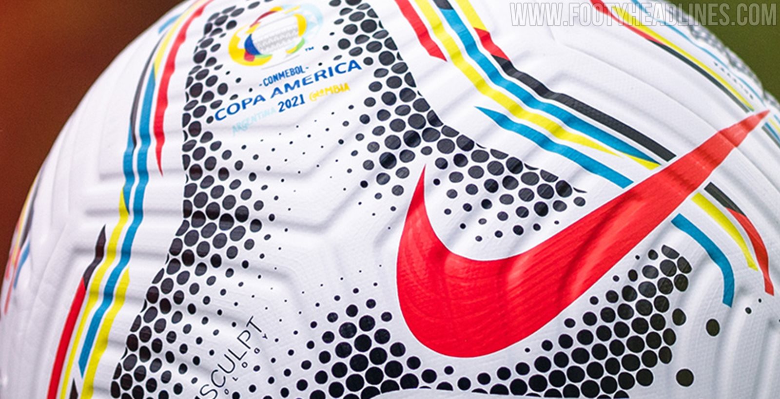 Nike Flight 2021 Copa America Ball Released - Footy Headlines