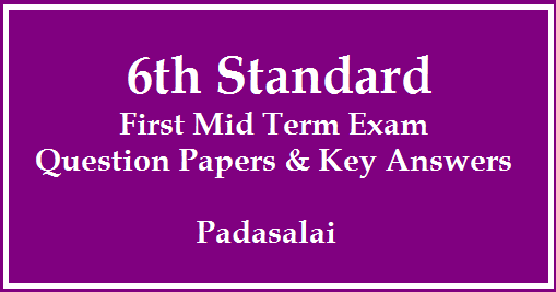 6th Standard 1st Mid Term Question Papers Answer Keys Padasalai 6th-standard-1st-mid-term-question-papers-answer-keys-padasalai