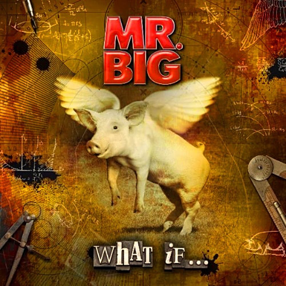 The Scary Mind Of Randy Duckworth: CD Review: What If, By Mr.Big