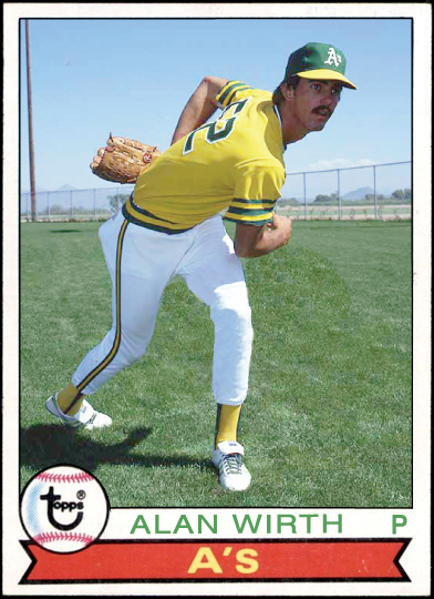 WHEN TOPPS HAD (BASE)BALLS!: MISSING IN ACTION (SORT OF)- 1979 ALAN WIRTH