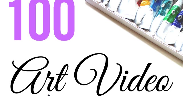 100 Art Video Ideas for YouTube