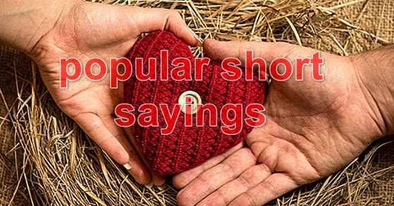 80 popular short sayings (with their meaning)