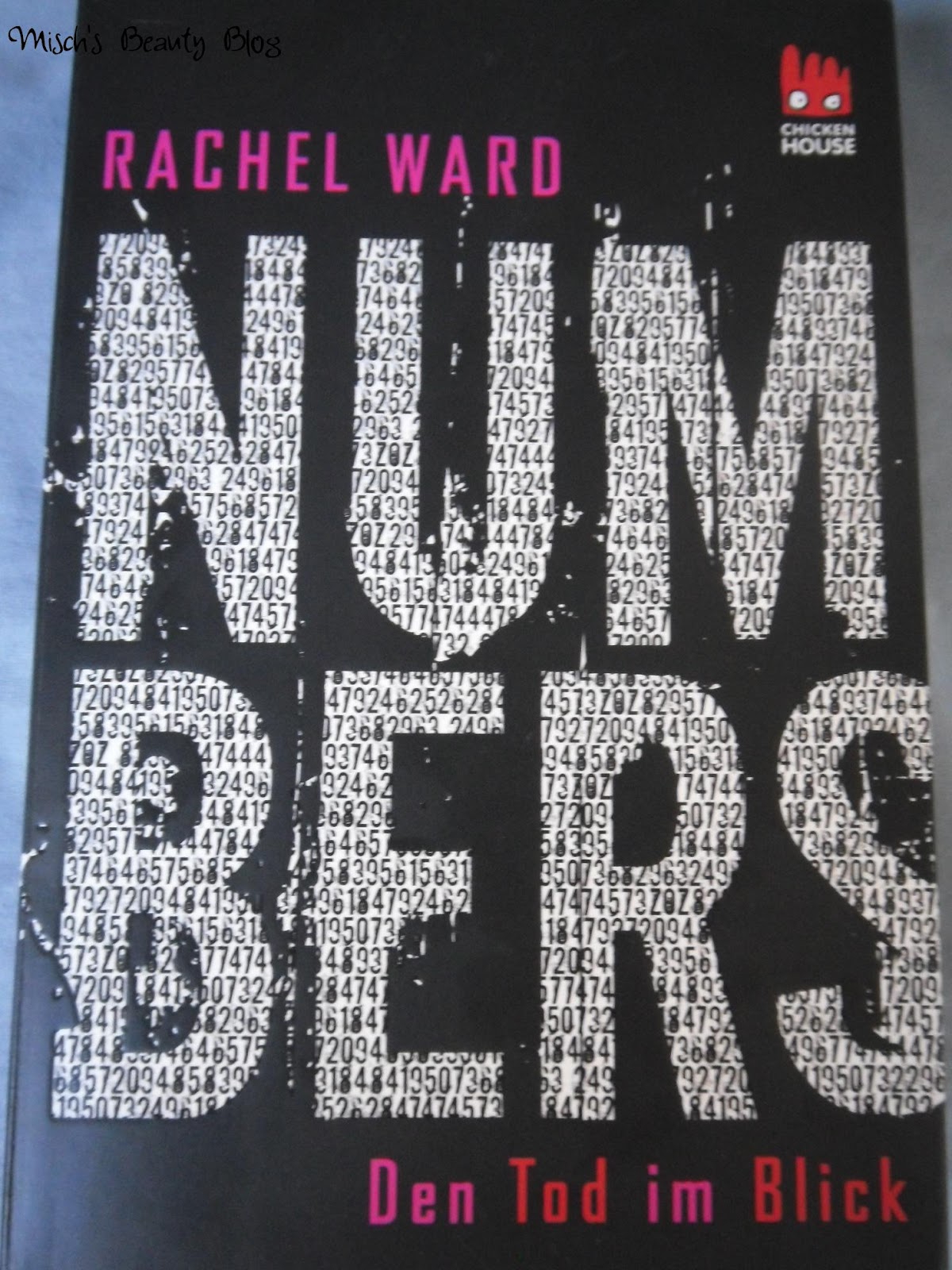 Misch's Beauty Blog: Book Review: Numbers by Rachel Ward