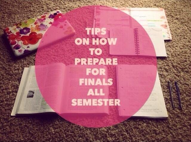 E for Emily : Tips on how to prepare for finals all semester