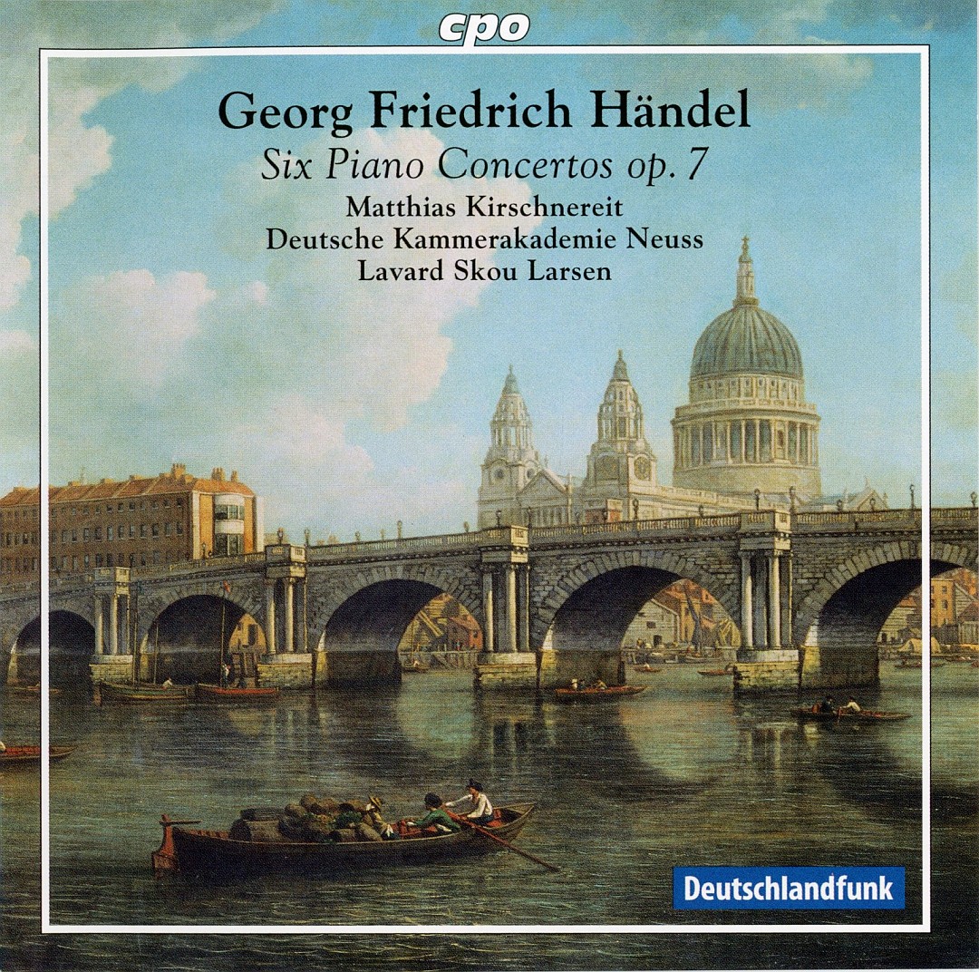 makdelart - classique: Handel - Six Piano Concertos, op. 7 (Matthias ...