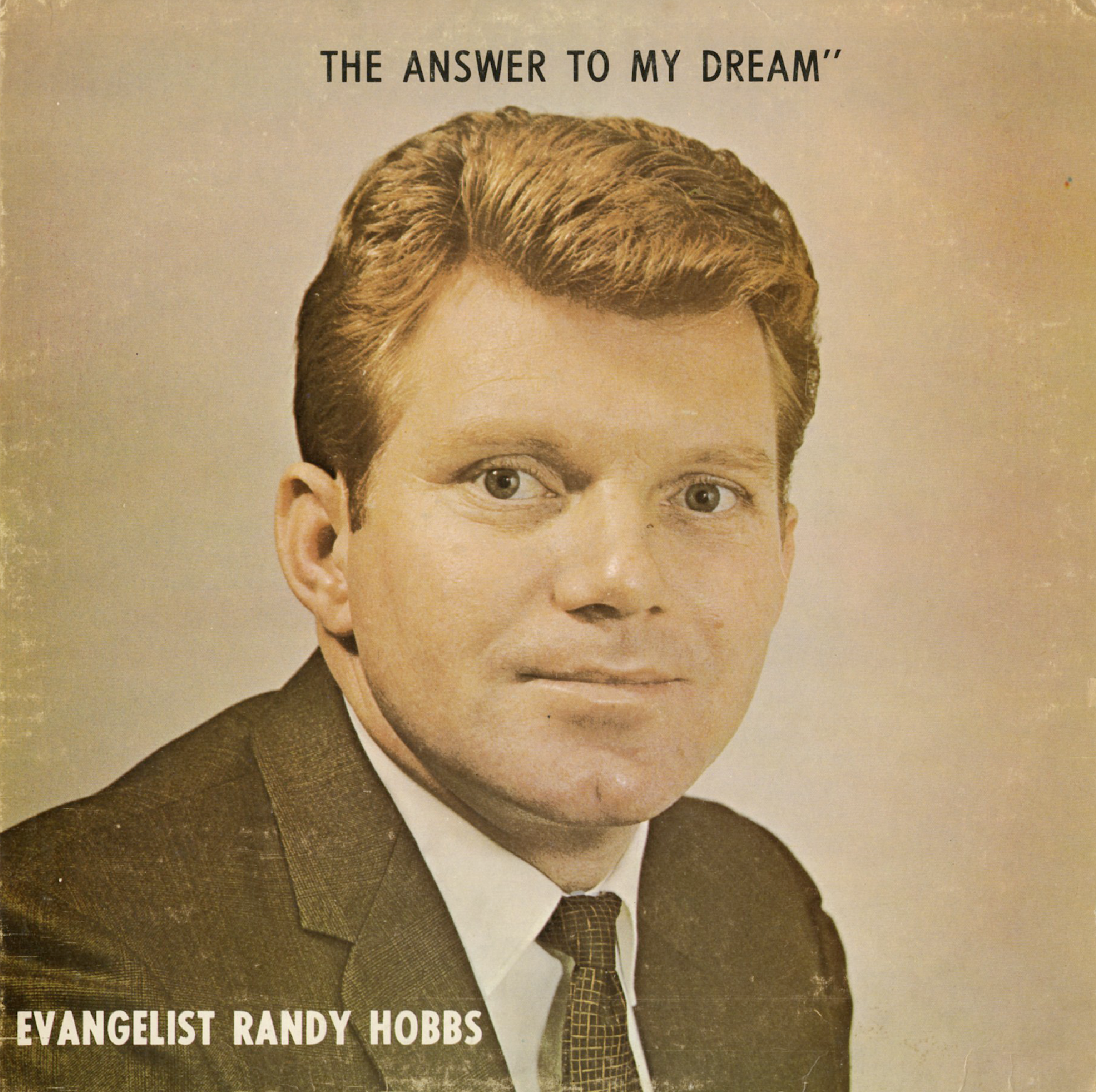 The Good, Bad & Ugly Gospel Record Barn: The Answer To My Dream ...