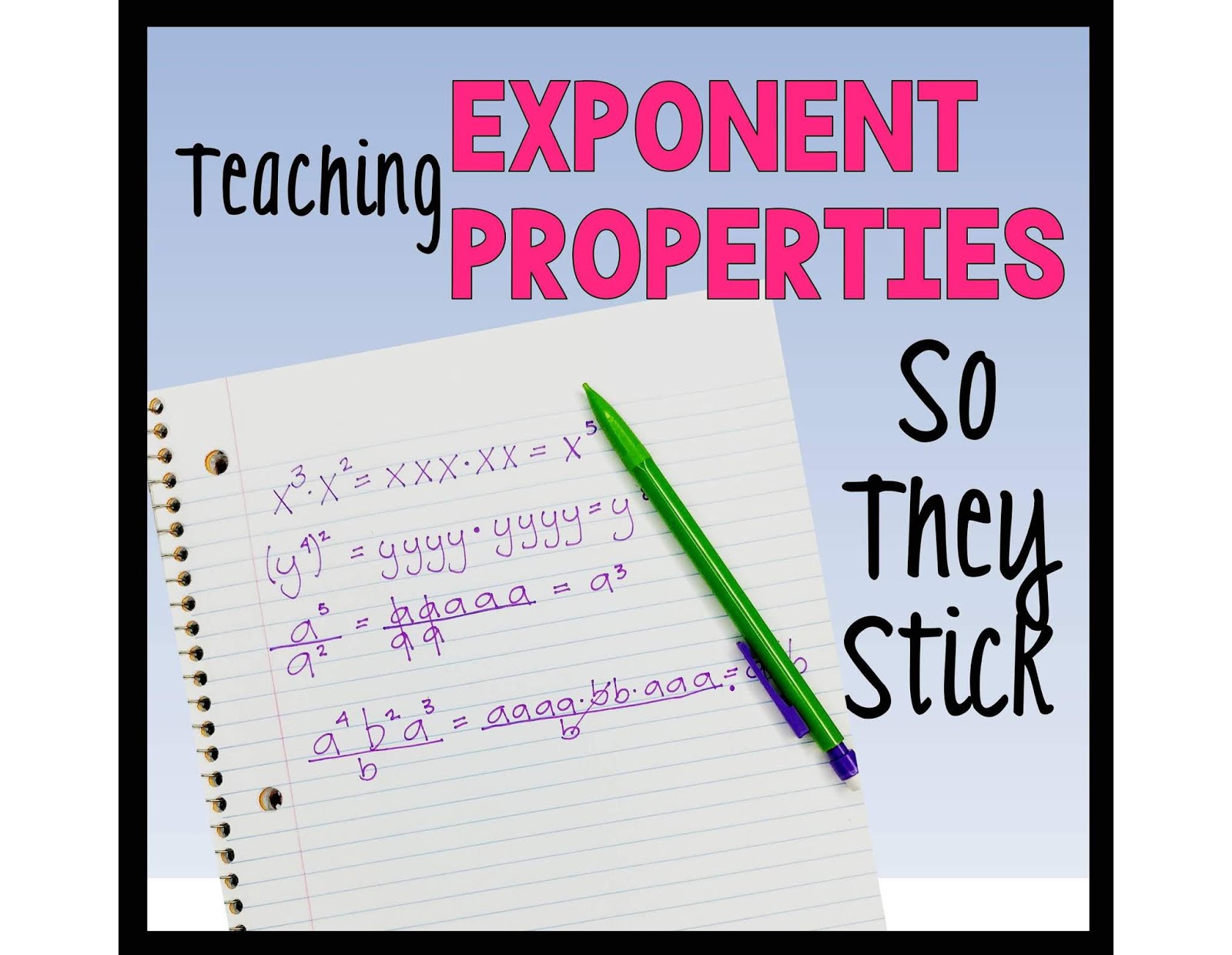 Learn math: Make Feel Of Exponent Properties