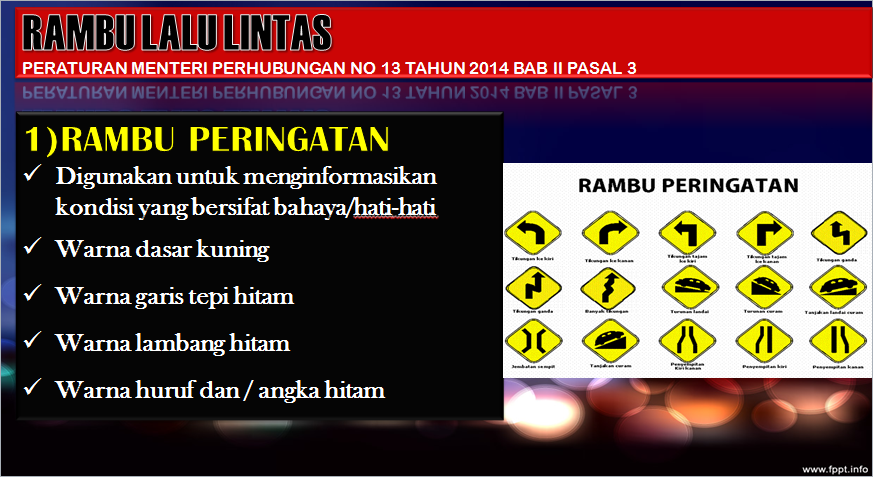 MENGENAL RAMBU-RAMBU LALU LINTAS ~ R I F Q I