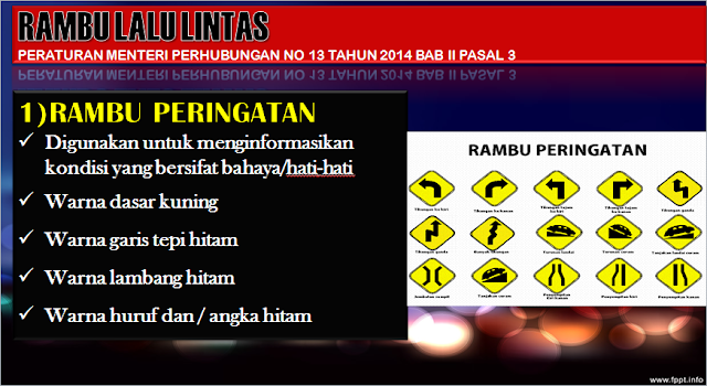 MENGENAL RAMBU-RAMBU LALU LINTAS ~ R I F Q I